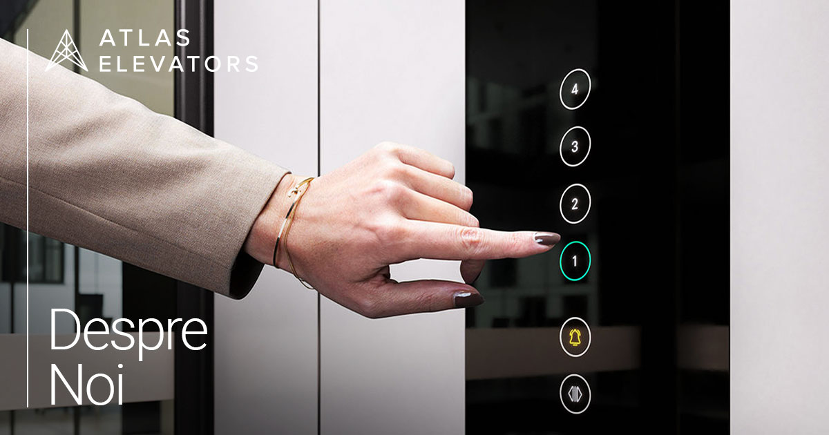 Despre Noi | Atlas Elevators